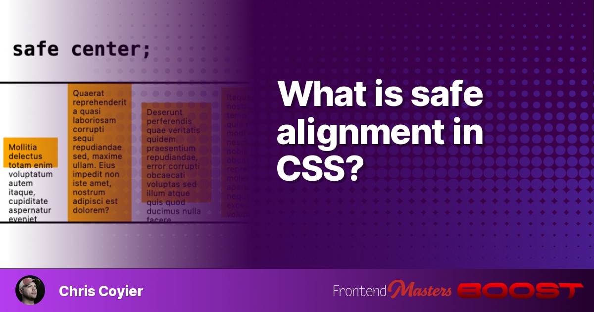 What is safe alignment in CSS? – Frontend Masters Blog