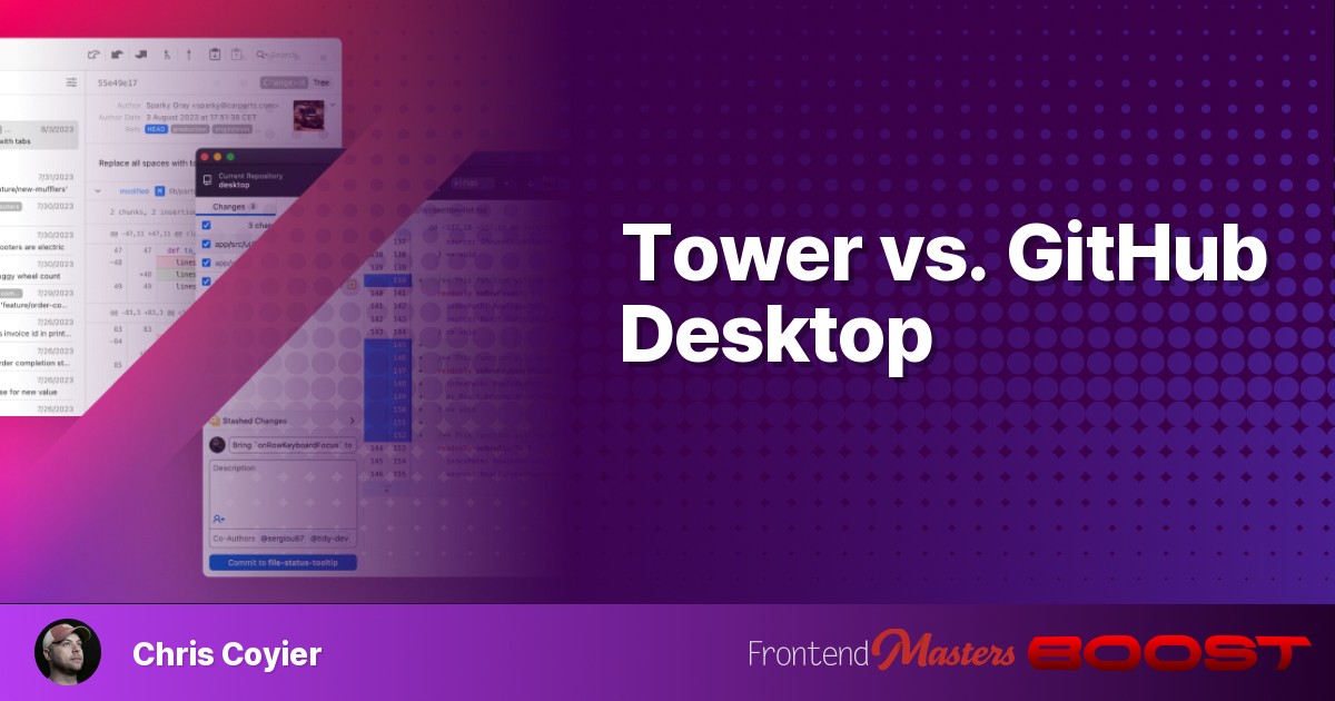 Tower vs. GitHub Desktop – Frontend Masters Blog