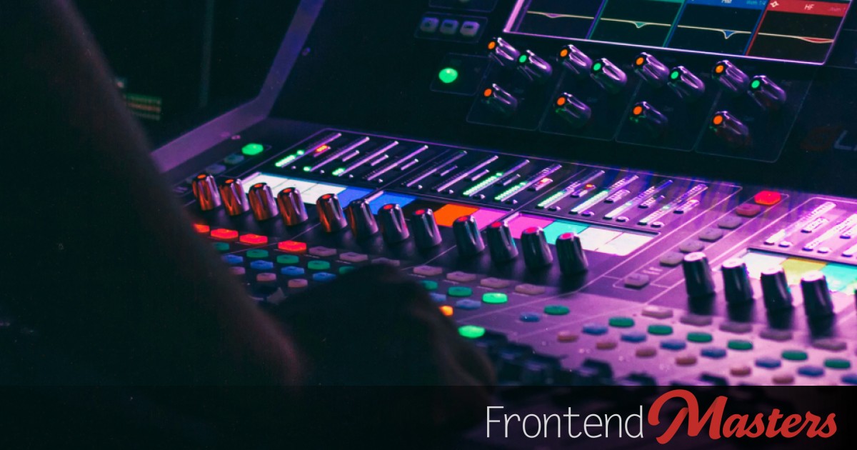 musicForProgramming(); – Frontend Masters Blog