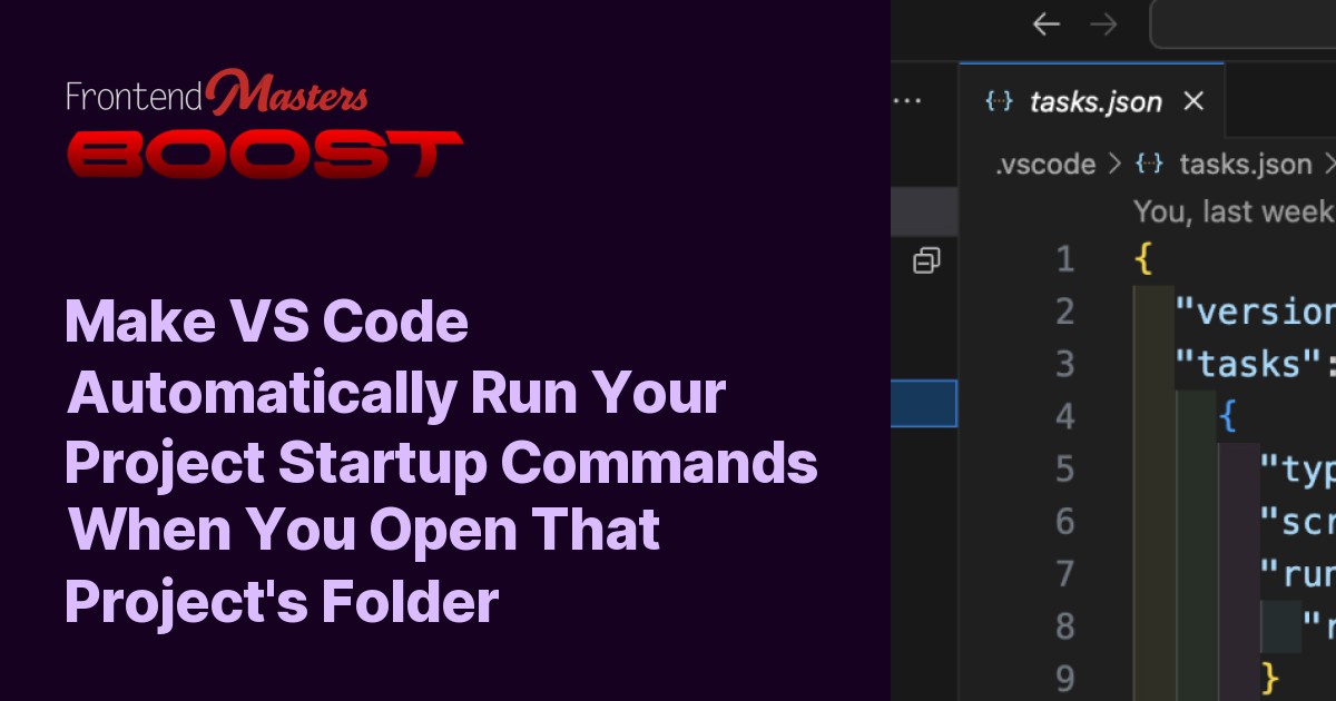 Make Vs Code Automatically Run Your Project Startup Commands When You Open That Projects Folder
